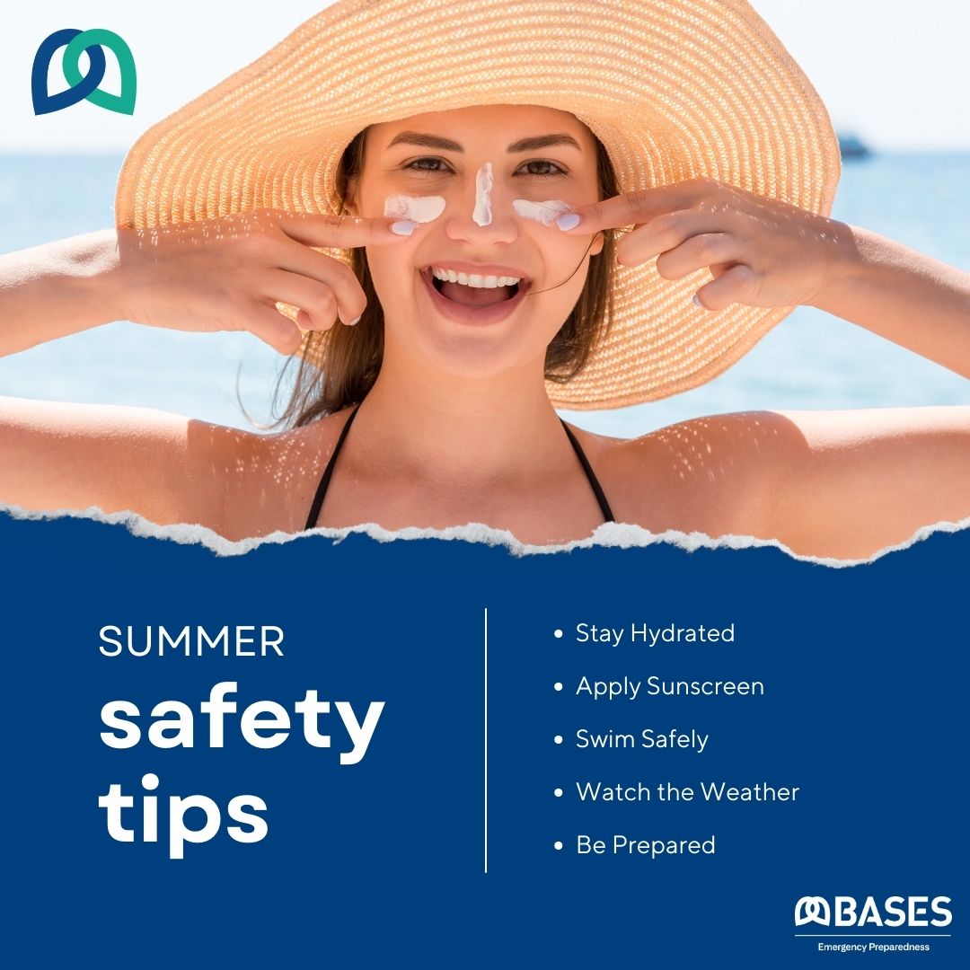 Staying Safe this Summer - BASES Website